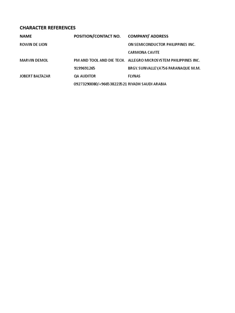 Character References: Name Position/Contact No. Company/ Address | PDF