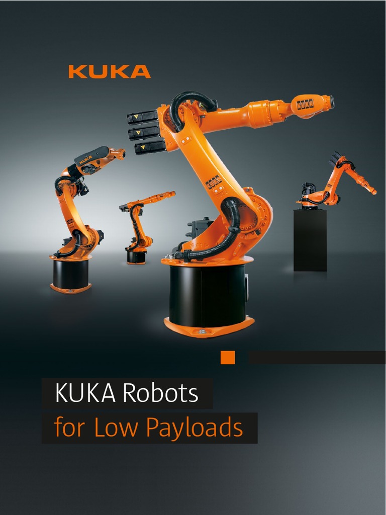 KUKA Robots For Low Payloads PDF | PDF | Robot | Robotics