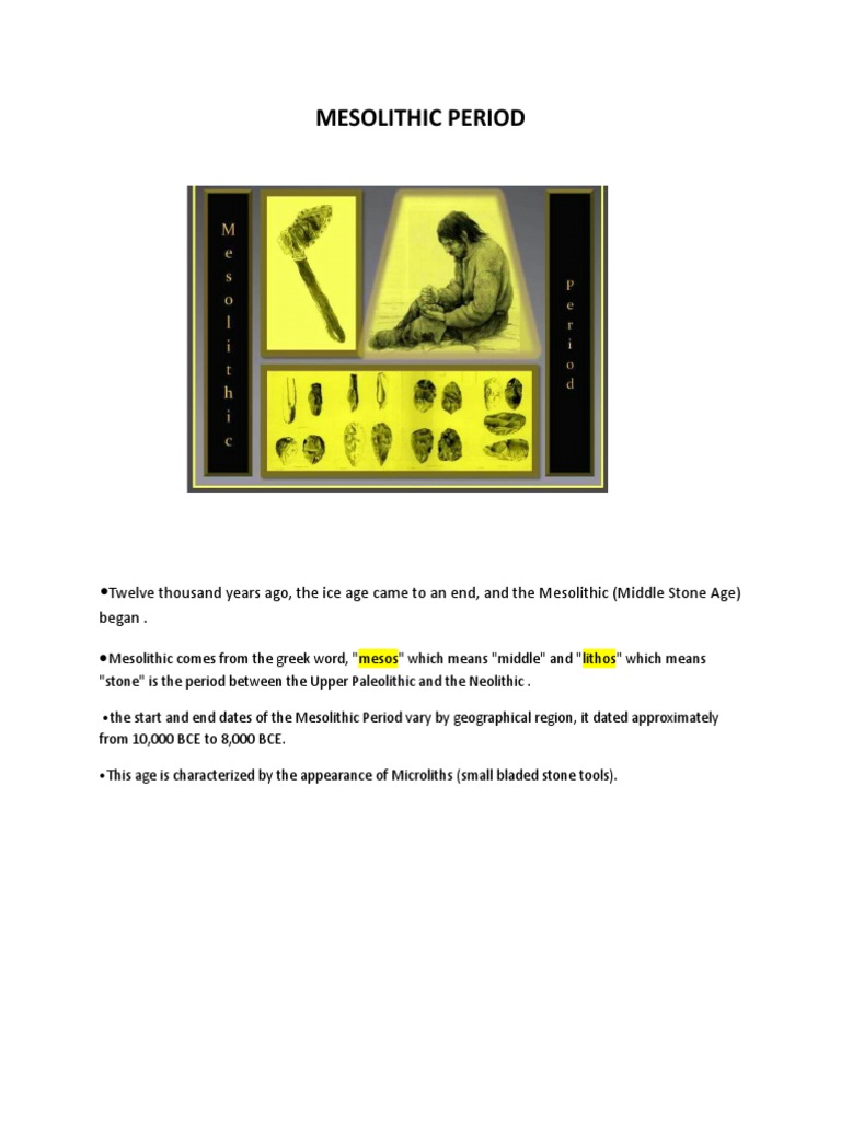 Mesolithic Period: Twelve Thousand Years Ago, The Ice Age Came To An ...