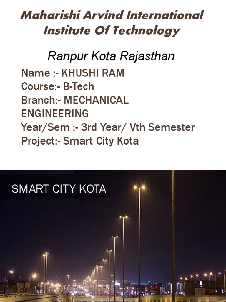 Maharishi Arvind International Institute of Technology: Ranpur Kota ...