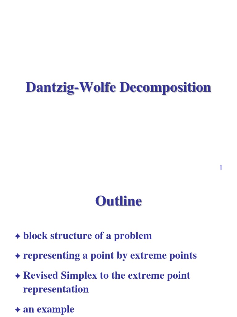 Danzig Wolfe Decomposition | PDF | Systems Analysis | Linear Programming