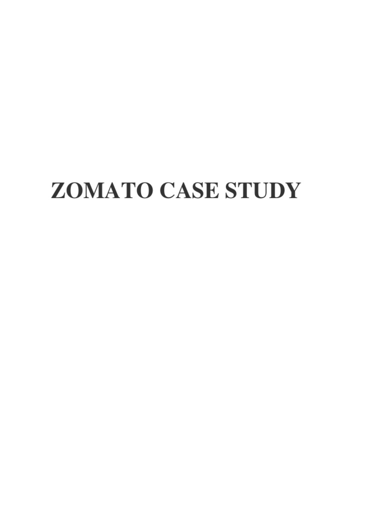 Zomato Case Study 1 | PDF | Facebook | Bargaining