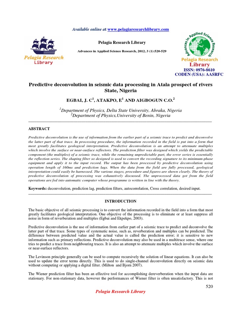 Predictive Deconvolution in Seismic Data Processing in Atala Prospect of Riversstate Nigeria ...