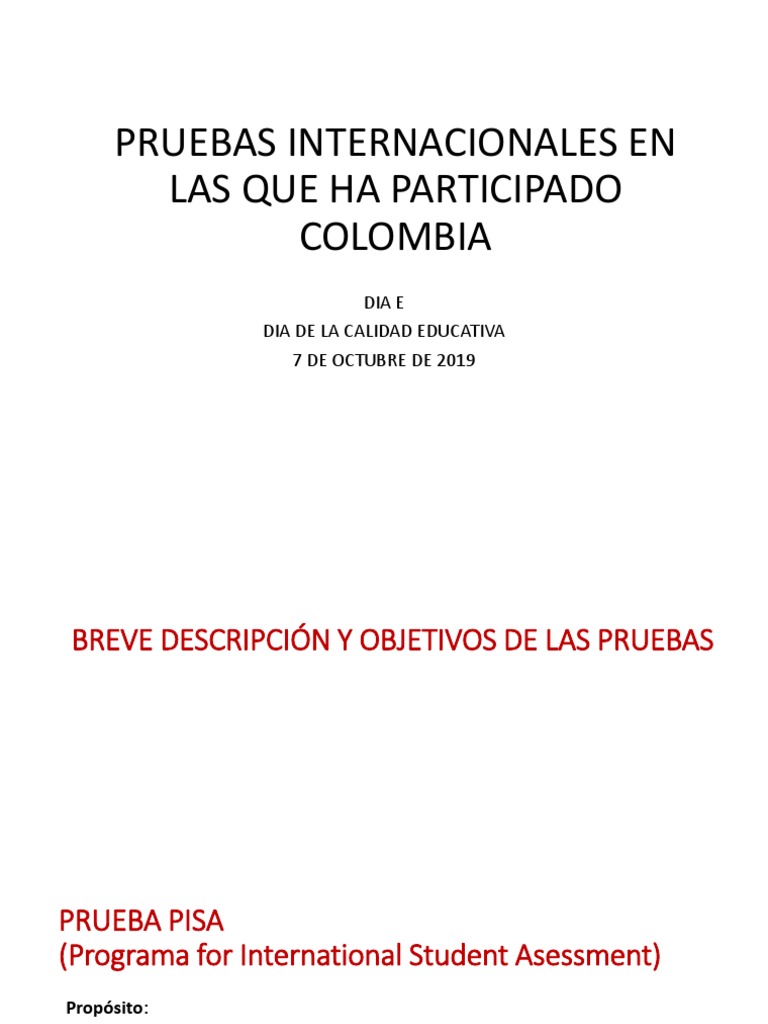 Pruebas Internacionales y Estandarizadas Que Ha Presentado Colombia en ...