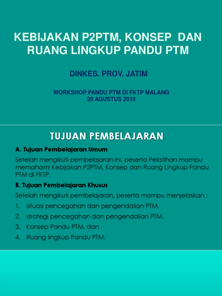 Kebijakan p2ptm, Konsep & Ruang Lingkup Pandu PTM Di FKTP Malang 20-08-19 | PDF