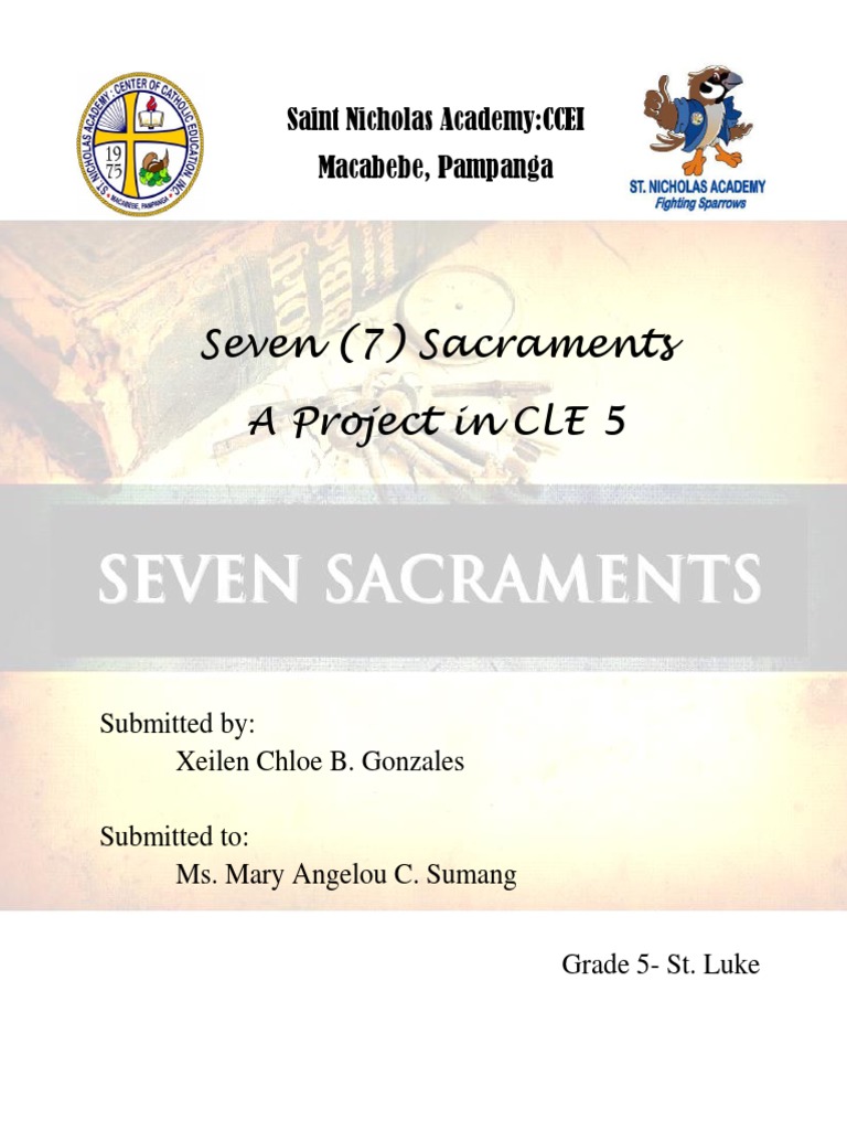 Seven (7) Sacraments A Project in CLE 5: Saint Nicholas Academy:CCEI ...