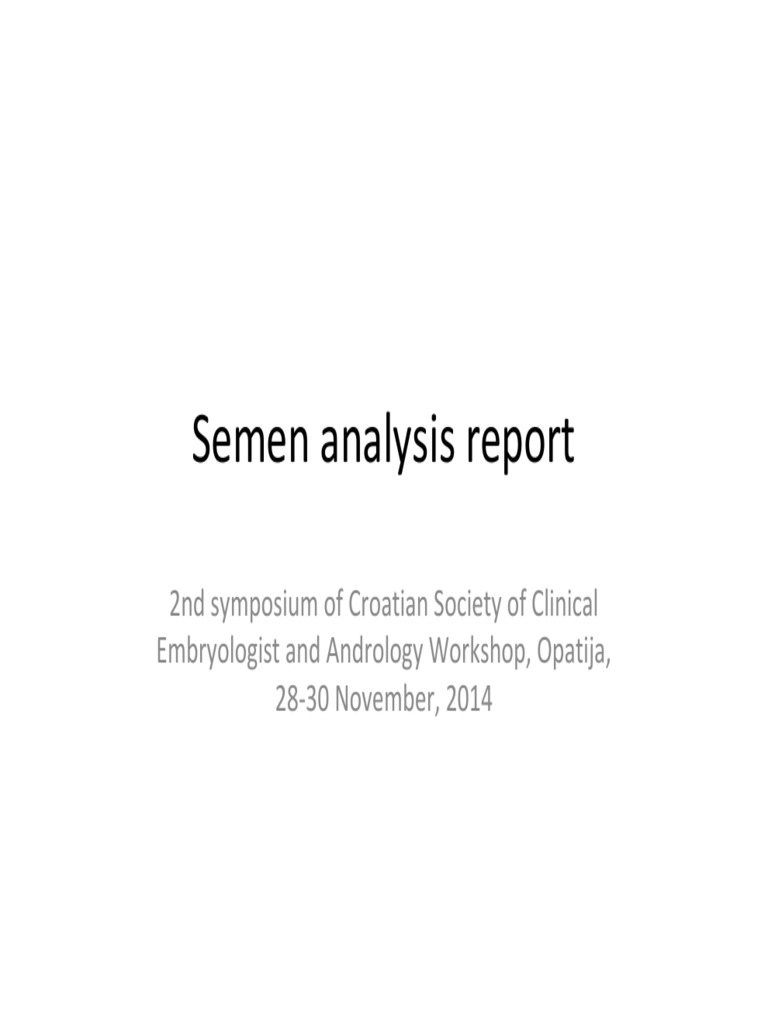 Semen Analysis Report PDF | PDF | Sperm | Human Reproduction