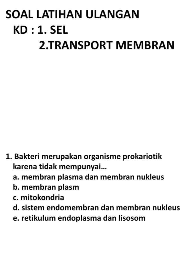 1.latihan Soal Sel, Transport Membran | PDF