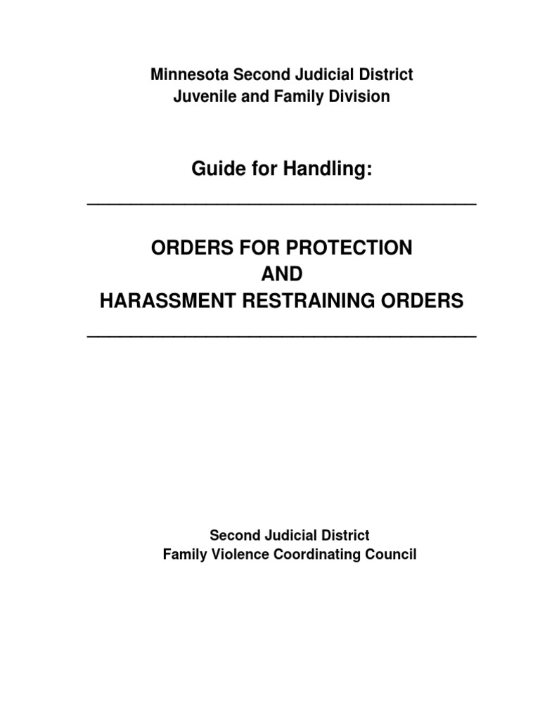 Minnesota Second Judicial District: ORDERS FOR PROTECTION AND ...
