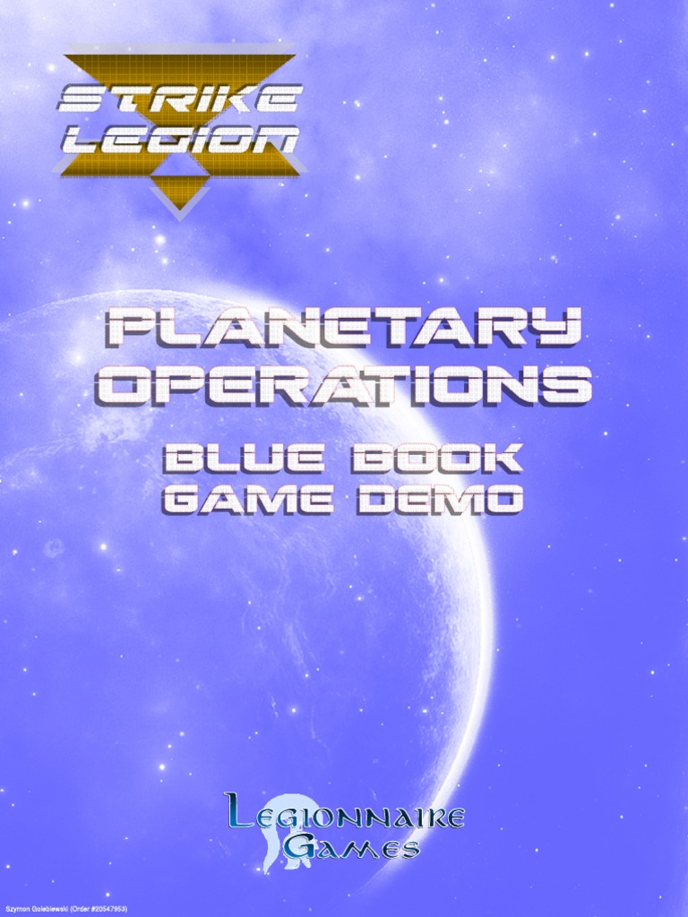 Strike Legion Planetary Operations 'Blue Book' Demo Version | PDF | Artillery | Electronic Warfare