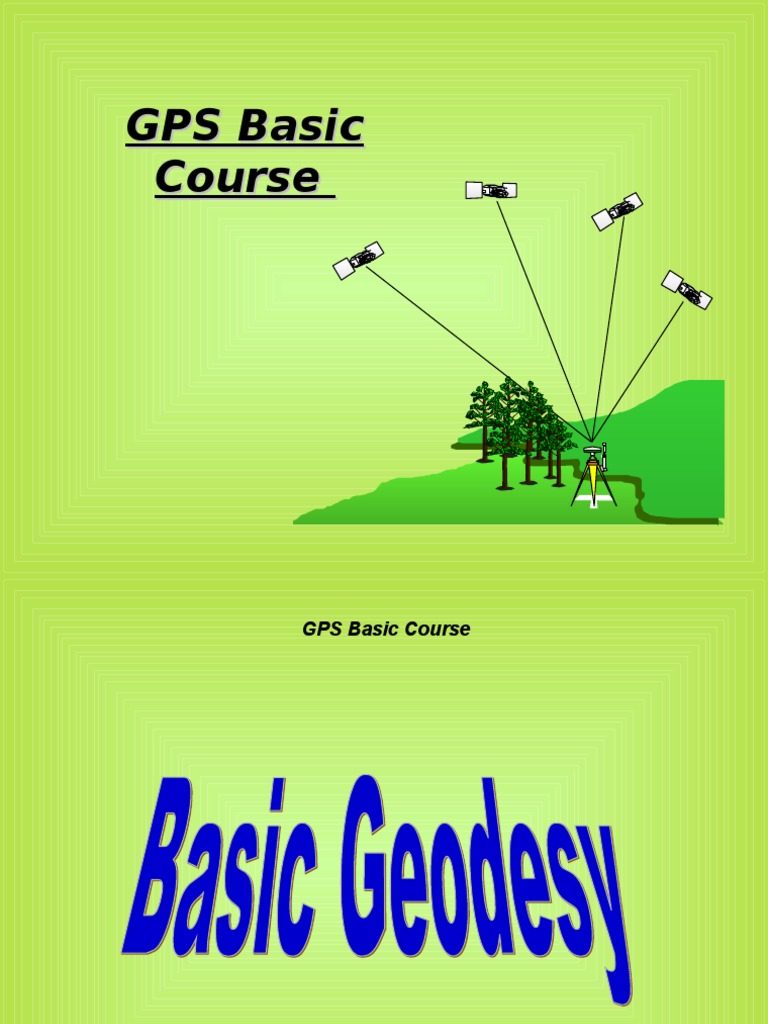 GPS Basics | PDF | Geodesy | Global Positioning System