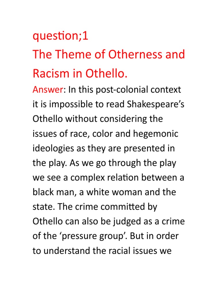 Question 1 The Theme of Otherness and Racism in Othello.: Answer | PDF ...