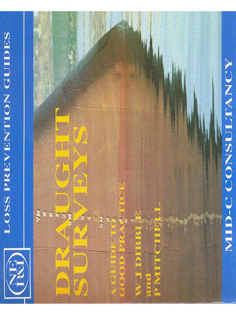 Draught Surveys. A Guide To Good Practice, NE P&I, UK, Pp.1-56 | PDF