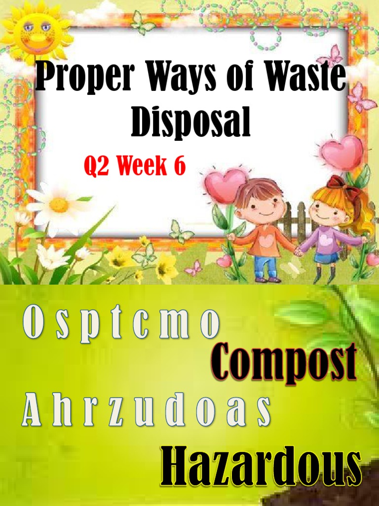 Proper Ways of Waste Disposal | PDF