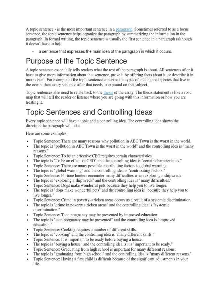 Purpose of The Topic Sentence: - A Sentence That Expresses The Main ...