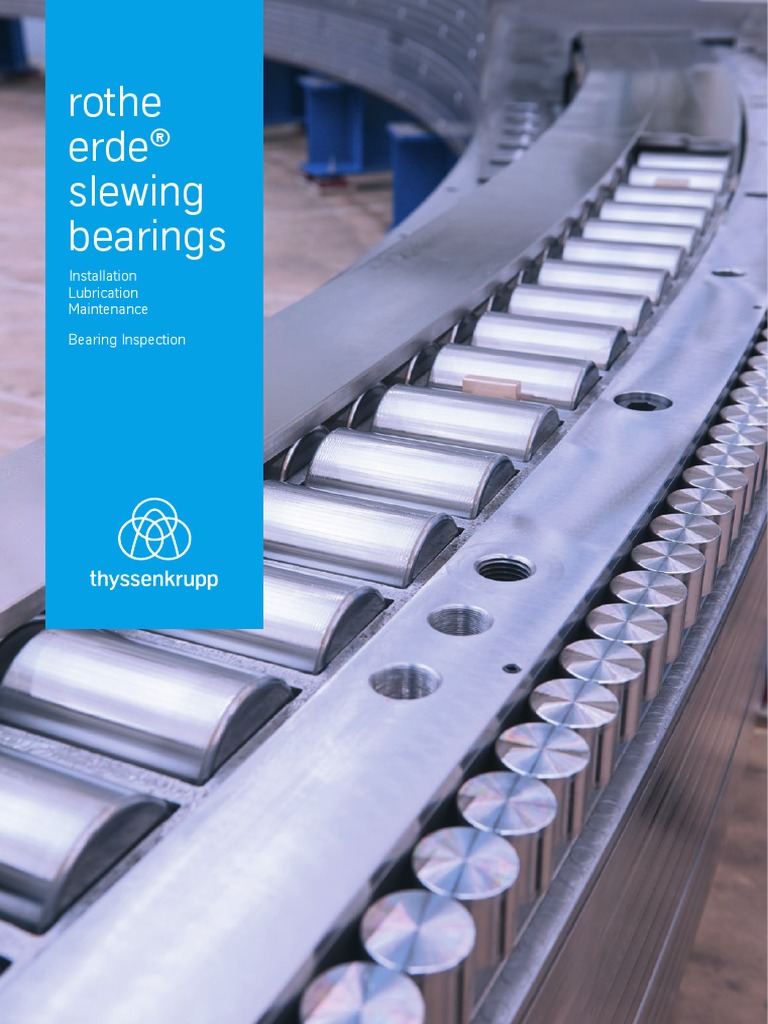 Thyssenkrupp Rothe Erde Installation Lubrication Maintenance | PDF ...
