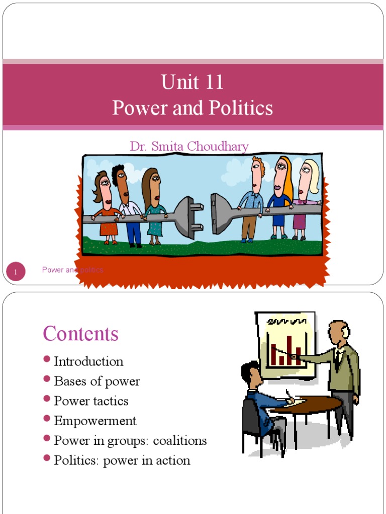 Unit 11 Power and Politics: Dr. Smita Choudhary DR | PDF | Power ...