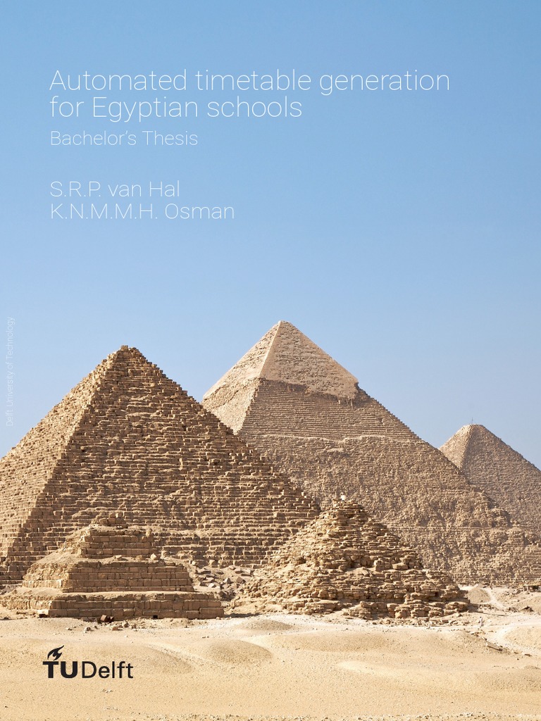 Automated Timetable Generation For Egyptian Schools: S.R.P. Van Hal K.N ...