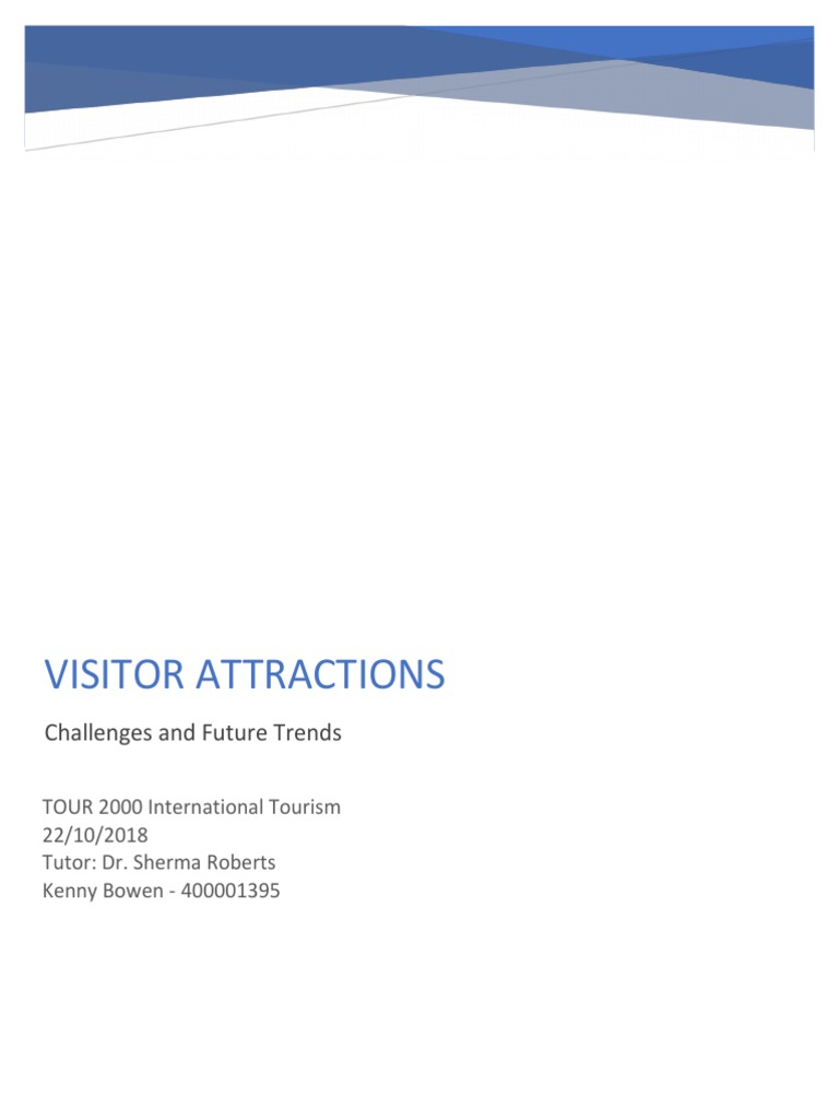 Visitor Attractions: Challenges and Future Trends | PDF | Augmented ...