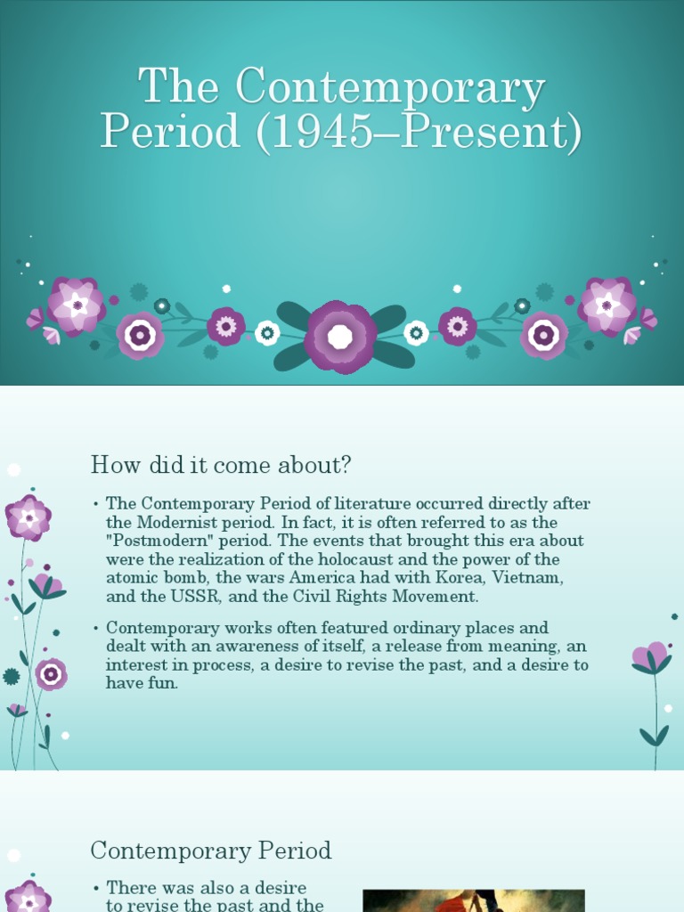The Contemporary Period (1945-Present) | PDF
