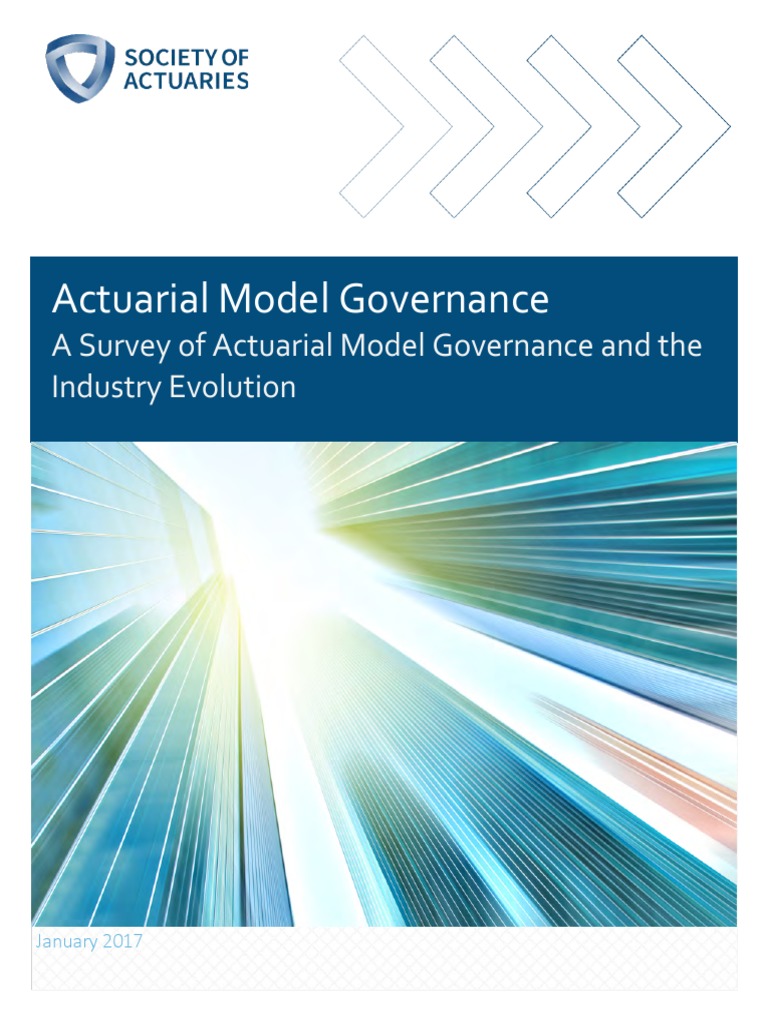 2017 01 Actuarial Modeling Controls Research Report | PDF | Governance ...
