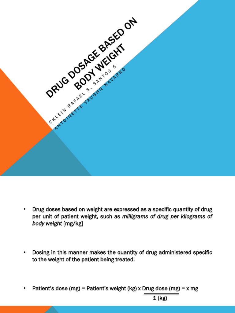 Dosage Based On Body Weight | PDF | Dose (Biochemistry) | Chemistry
