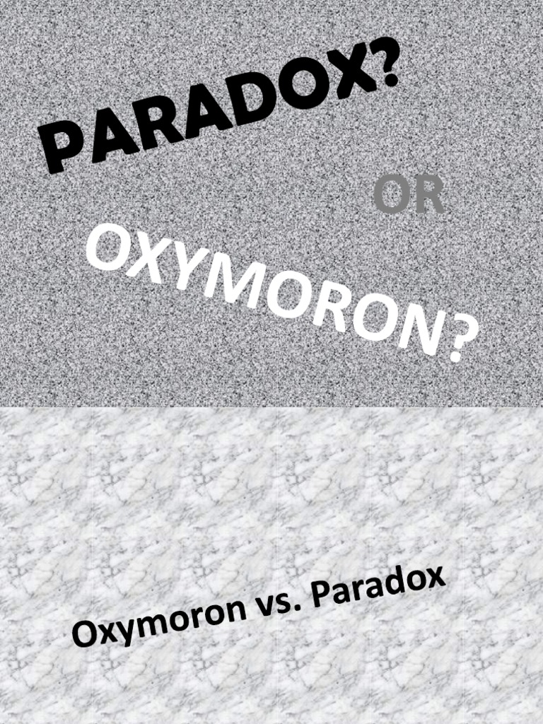 Oxymoron vs. Paradox-0 | PDF