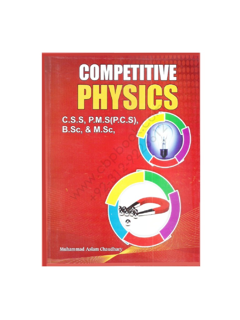Competitive Physics For Css Pms by Muhammad Aslam Chaudhar PDF | PDF