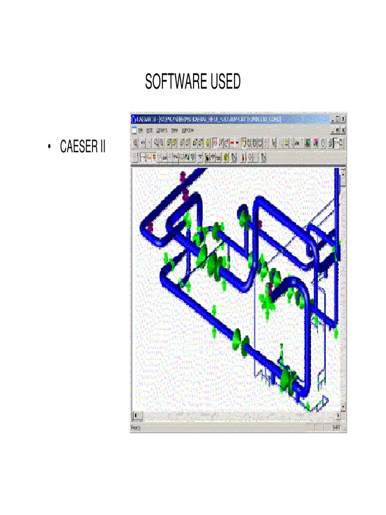 Software Used: - Caeser Ii | PDF