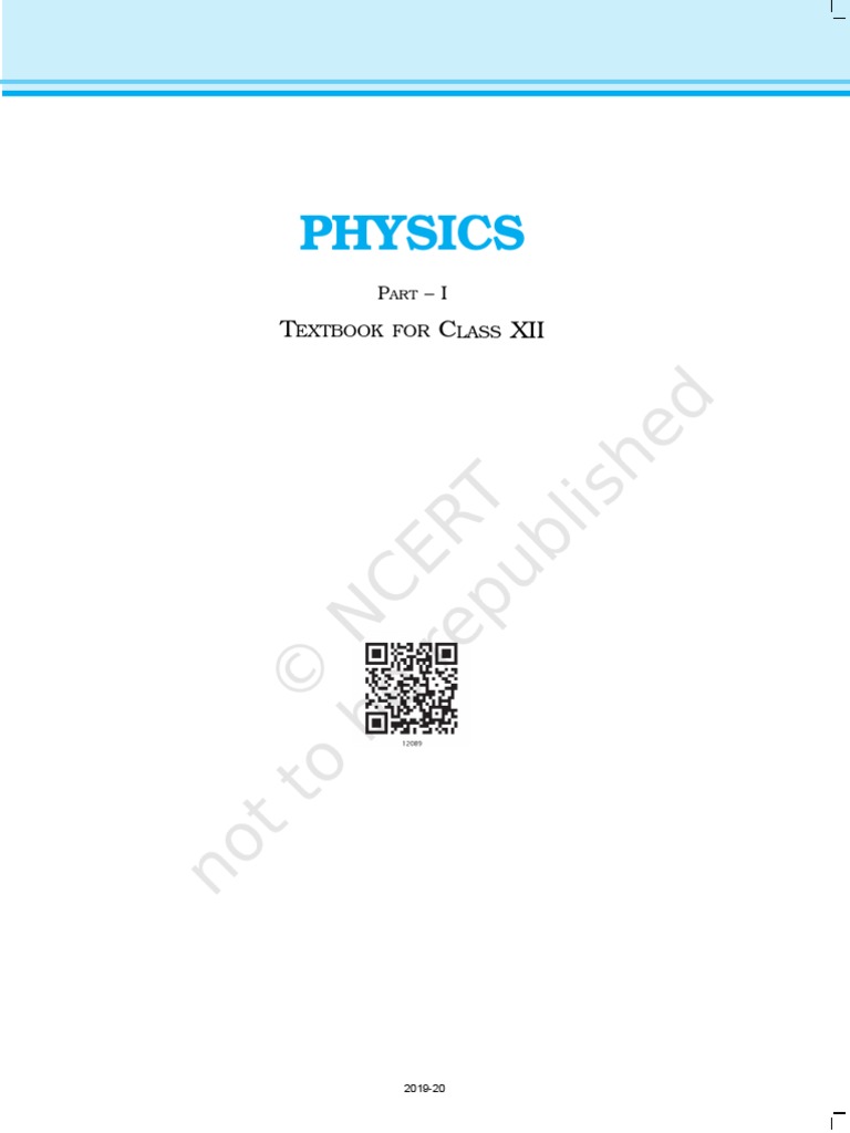 Physics Part 1 Class 12 | PDF | Electric Charge | Electromagnetism