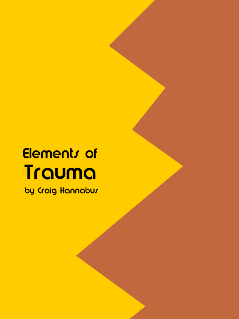 Elements of Trauma | PDF | Psychological Trauma | Coping (Psychology)