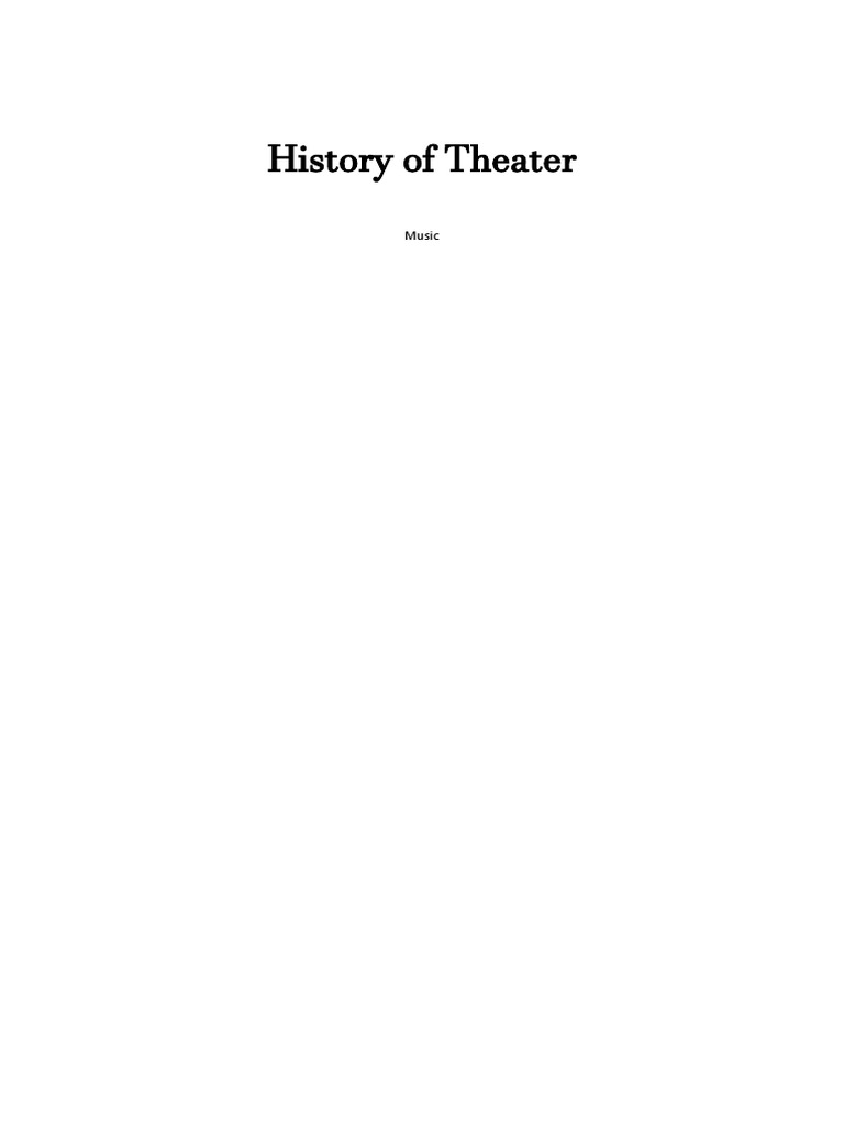 History of Theater