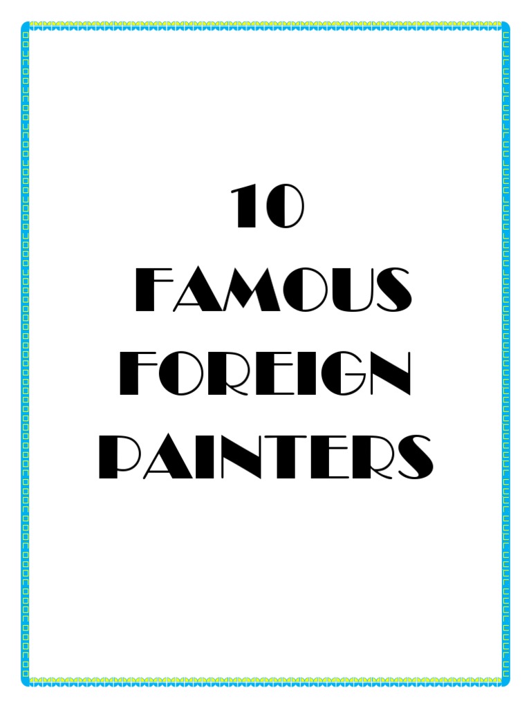 10 Famous Foreign Painters 03 | PDF | Mary Cassatt | Wassily Kandinsky