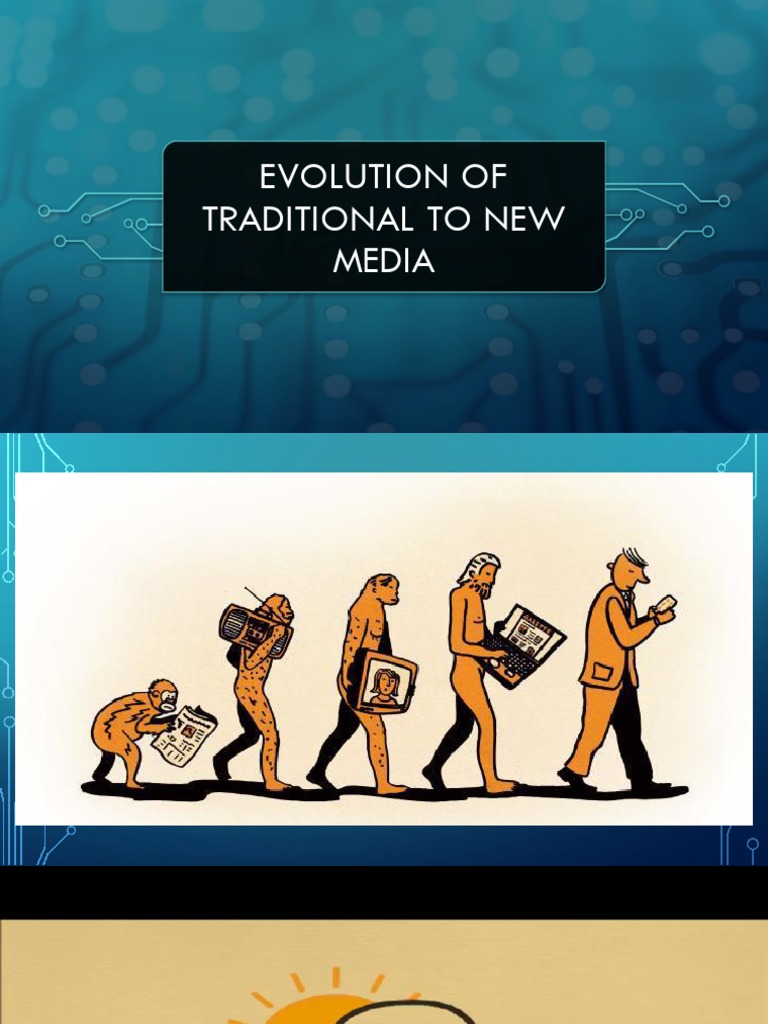 Evolution Of Traditional To New Media Pdf Telecommunication Papyrus