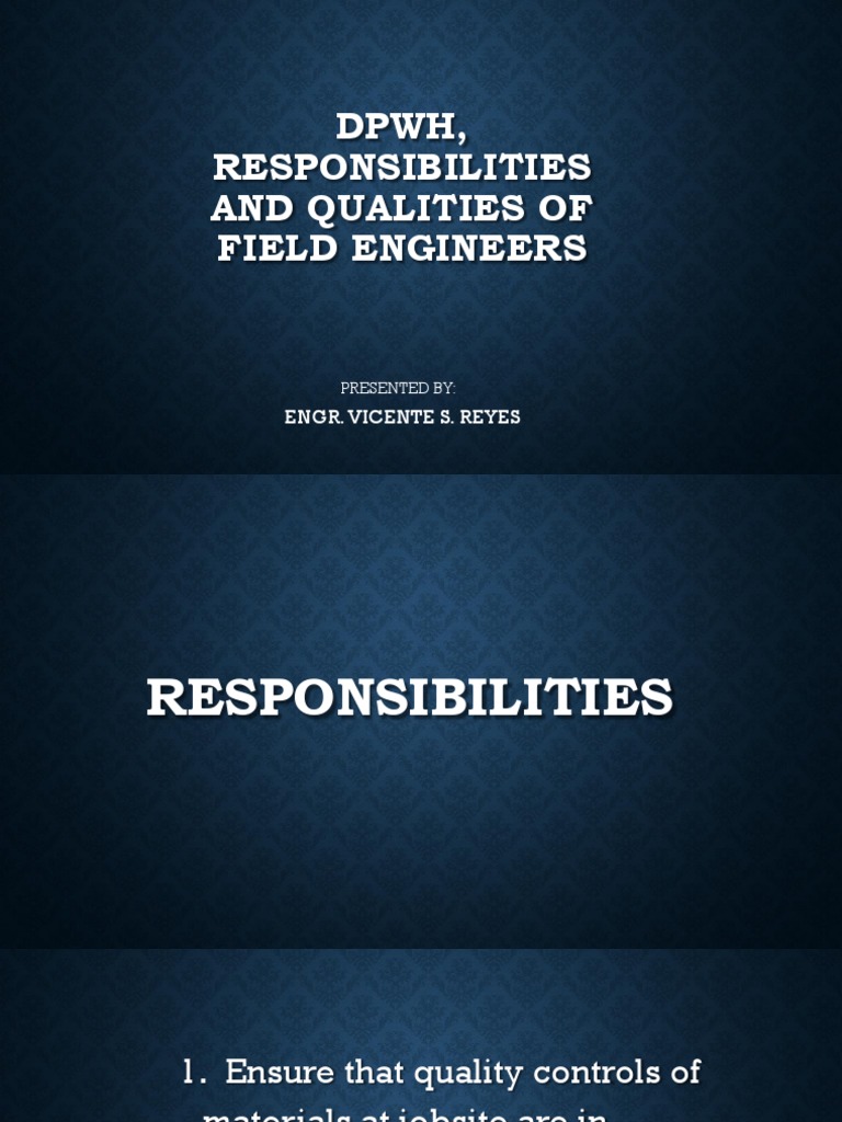 DPWH, Responsibilities and Qualities of Field Engineers: Engr. Vicente ...