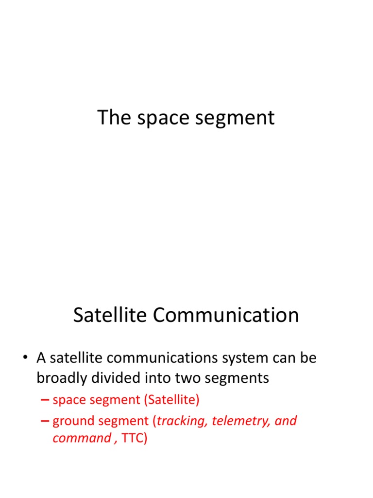 Space Segment | PDF | Attitude Control | Satellite