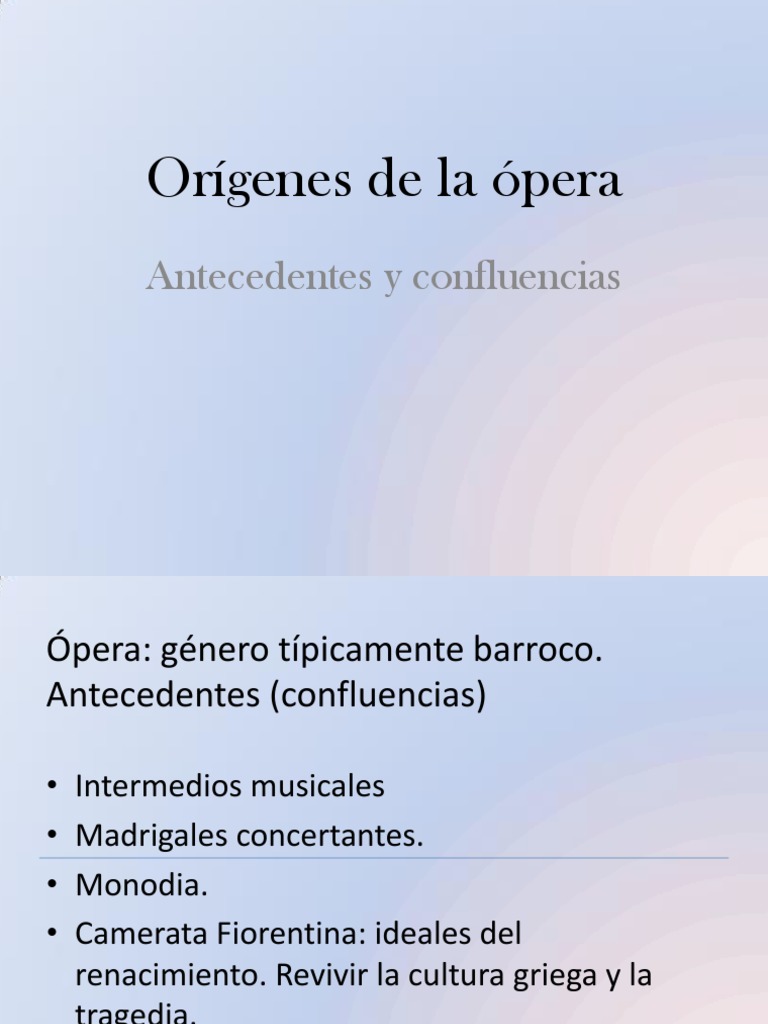 3 Orígenes de La Ópera | PDF | Música vocal | Música clásica
