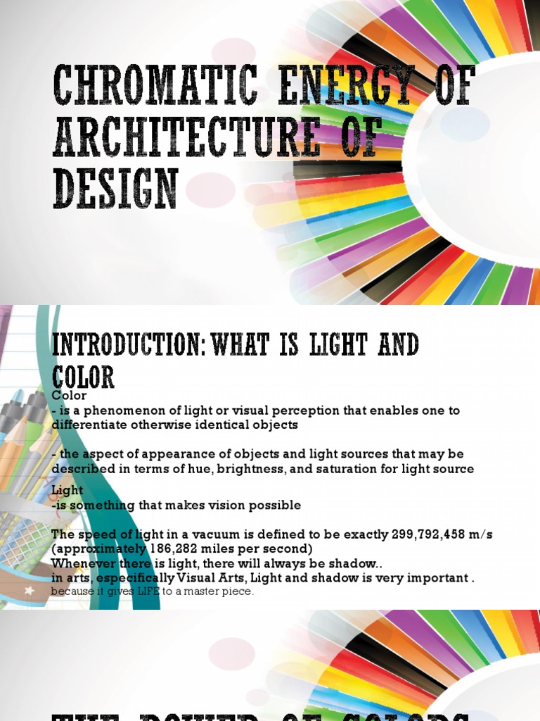 Chromatic Energy of Architecture of Design | PDF | Color | Light
