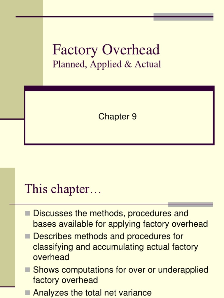 Factory Overhead: Planned, Applied & Actual | PDF | Economies | Business