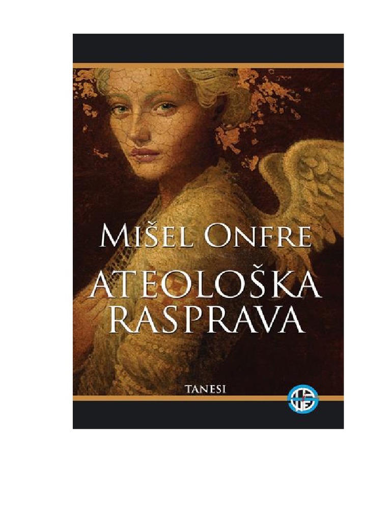Michel Onfray (Mišel Onfre) - Ateološka Rasprava | PDF