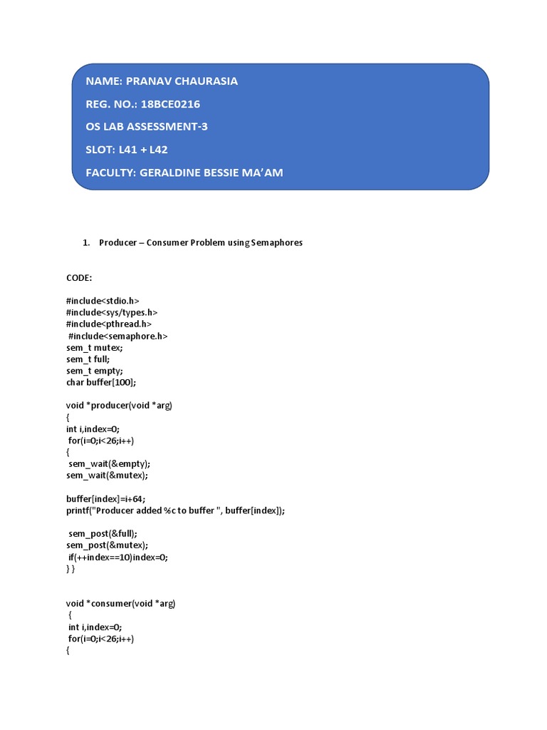 Name: Pranav Chaurasia REG. NO.: 18BCE0216 Os Lab Assessment-3 SLOT: L41 + L42 Faculty ...