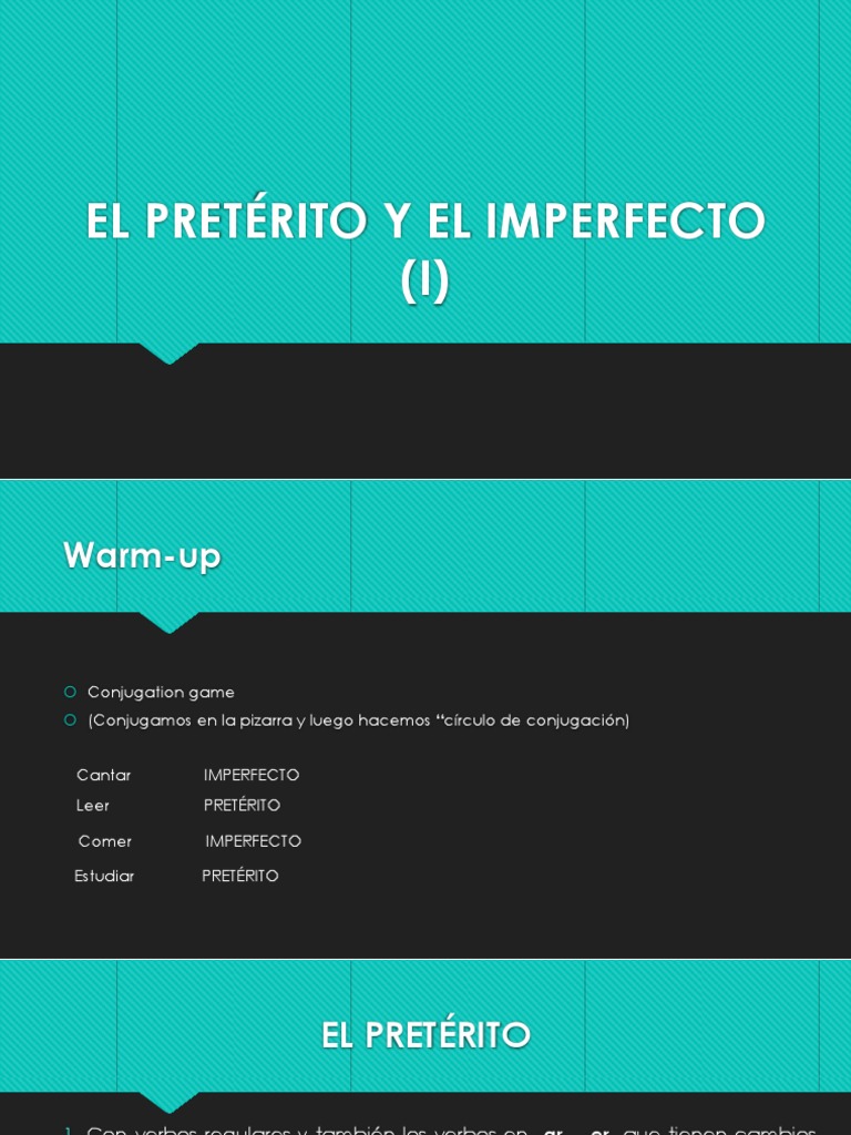 El Pretérito y El Imperfecto (I) | PDF | Artes del Lenguaje y Comunicación