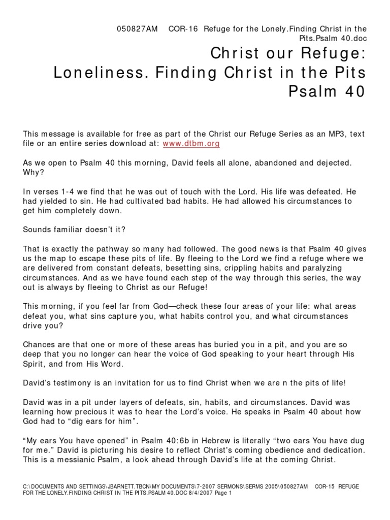 Christ Our Refuge: Loneliness. Finding Christ in The Pits Psalm 40 | PDF | David | Amazing Grace