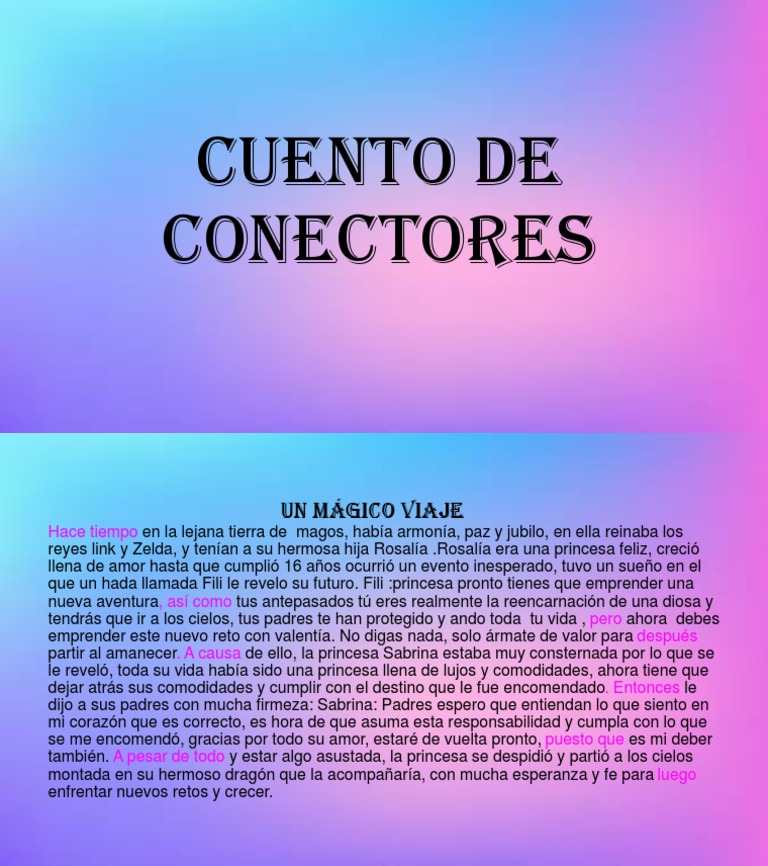 Cuento de Conectores.