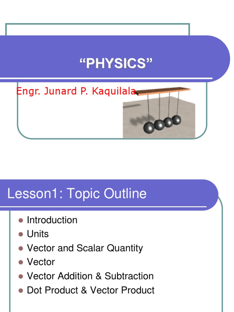 Physics (Bridge Program) Introduction&Vectors | PDF | Euclidean Vector | Volume