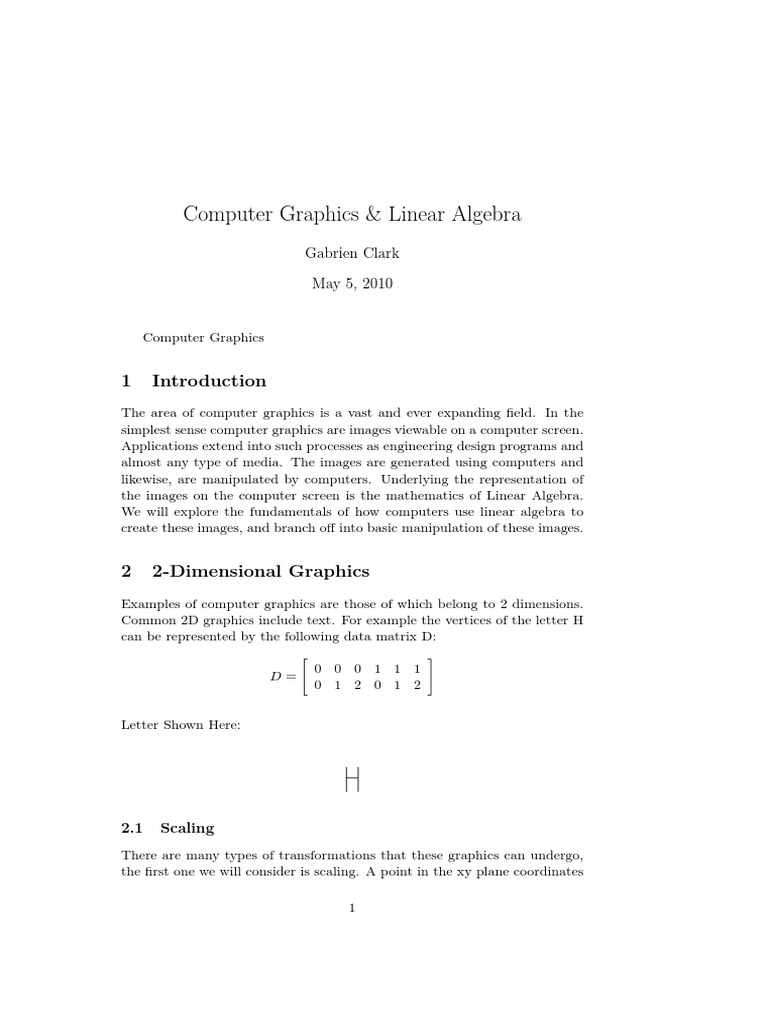 Computer Graphics And Linear Algebra Gabrien Clark May 5 2010 Pdf 2 D Computer Graphics