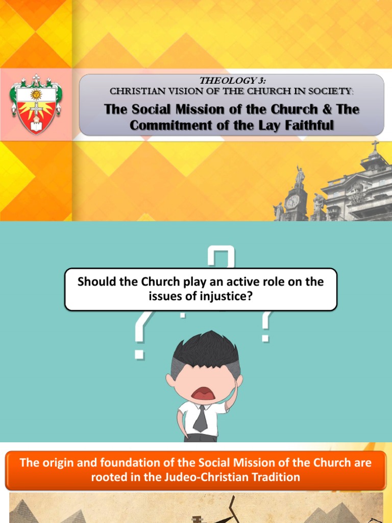 The Social Mission of The Church & The Commitment of The Lay Faithful ...