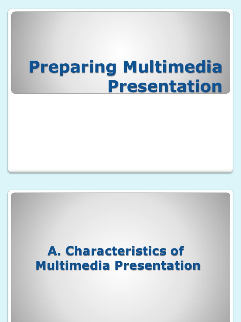 Preparing Multimedia Presentation | PDF | Social Science | Art
