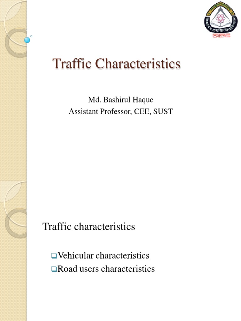 Traffic Characteristics Mai | PDF | Transport Infrastructure | Road