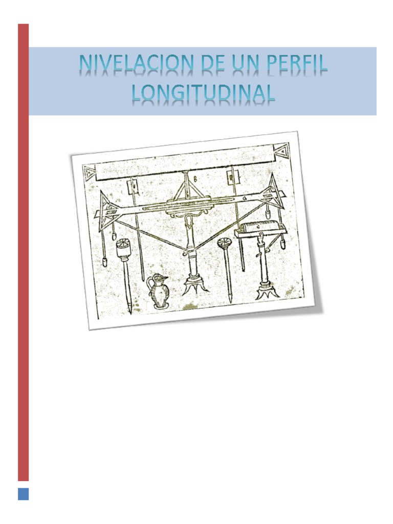 Nivelación de un perfil longitudinal: determinación de cotas a lo largo de un eje | PDF ...